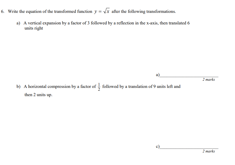 Write the equation of the transformed function y=x | Chegg.com
