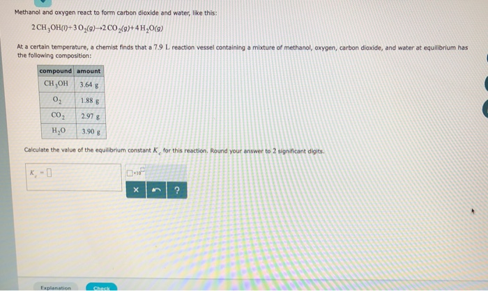 Solved Methanol and oxygen react to form carbon dioxide and | Chegg.com