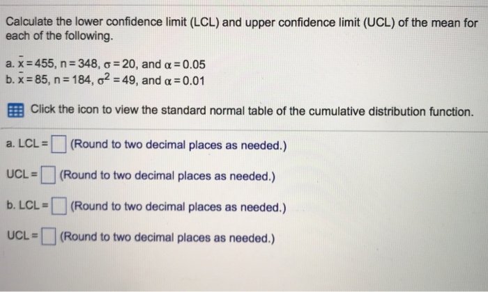 Solved Calculate the lower confidence limit (LCL) and upper | Chegg.com