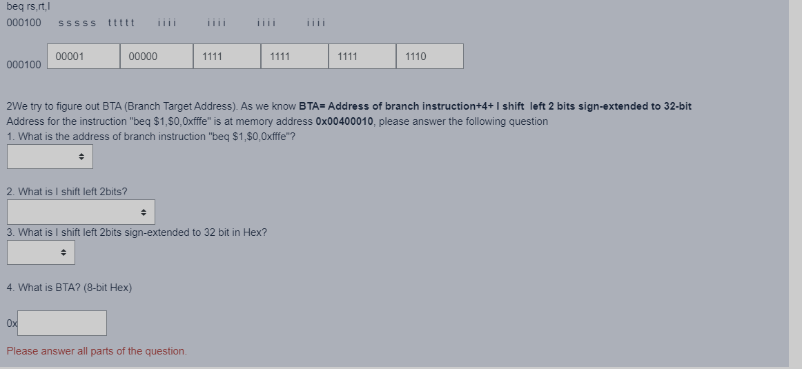 Solved beq rs,rt,1 000100 SSSSS ttttt 00001 00000 1111 1111 | Chegg.com