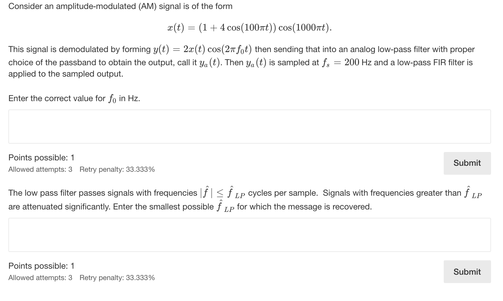 Solved Consider an amplitude-modulated (AM) signal is of the | Chegg.com