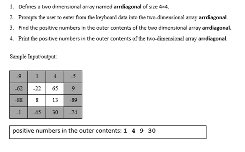 Solved 1. Defines a two dimensional array named arrdiagonal | Chegg.com