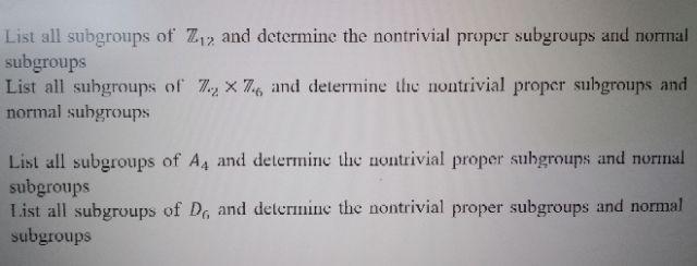 Solved List all subgroups of Z₁2 and determine the | Chegg.com