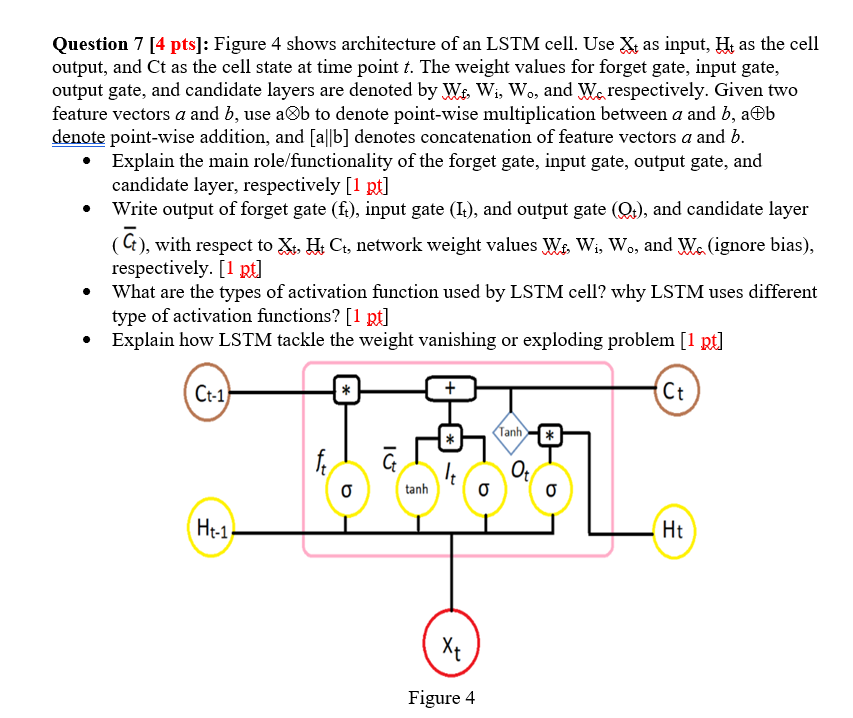 Solved Question 7 [4 pts]: Figure 4 shows architecture of an | Chegg.com
