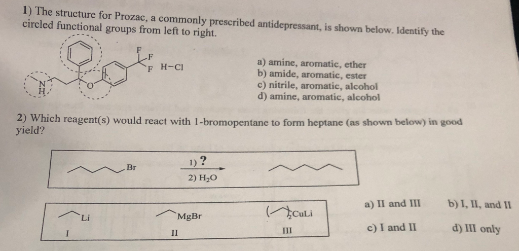 Solved 1) The structure for Prozac, a commonly prescribed | Chegg.com