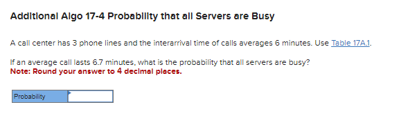 Solved Additional Algo 17-4 Probabillty that all Servers are | Chegg.com
