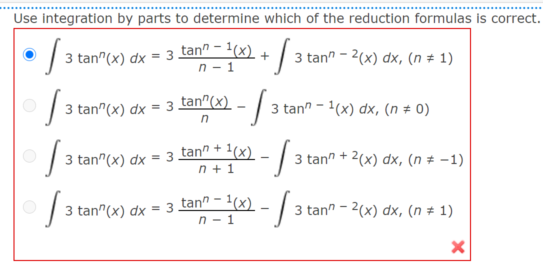 Solved Use integration by parts to determine which of the | Chegg.com