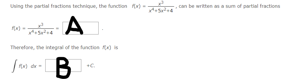 Solved x3 Using the partial fractions technique, the | Chegg.com