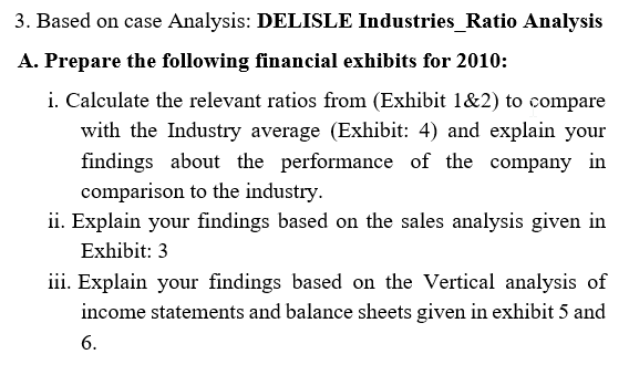 3. Based on case Analysis: DELISLE Industries_Ratio | Chegg.com