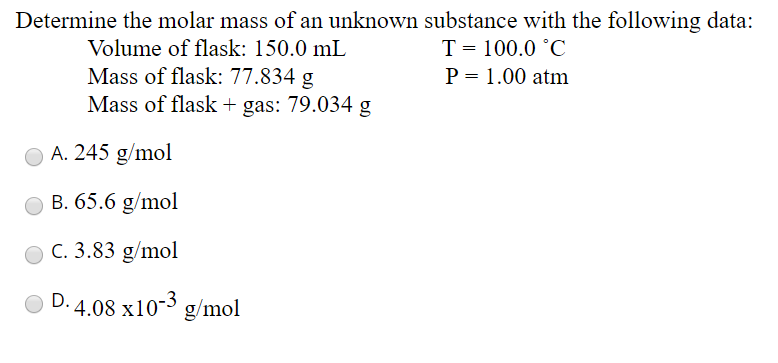 Solved Determine the molar mass of an unknown substance with | Chegg.com