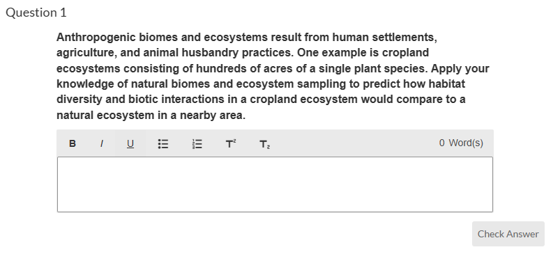 Solved Anthropogenic biomes and ecosystems result from human | Chegg.com