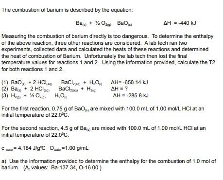 Solved The combustion of barium is described by the | Chegg.com