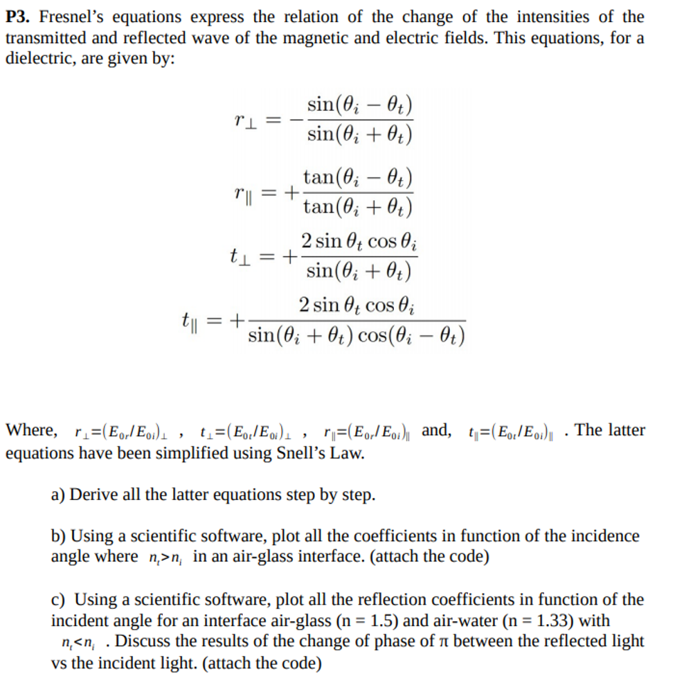 Solved P3. Fresnel's equations express the relation of the | Chegg.com