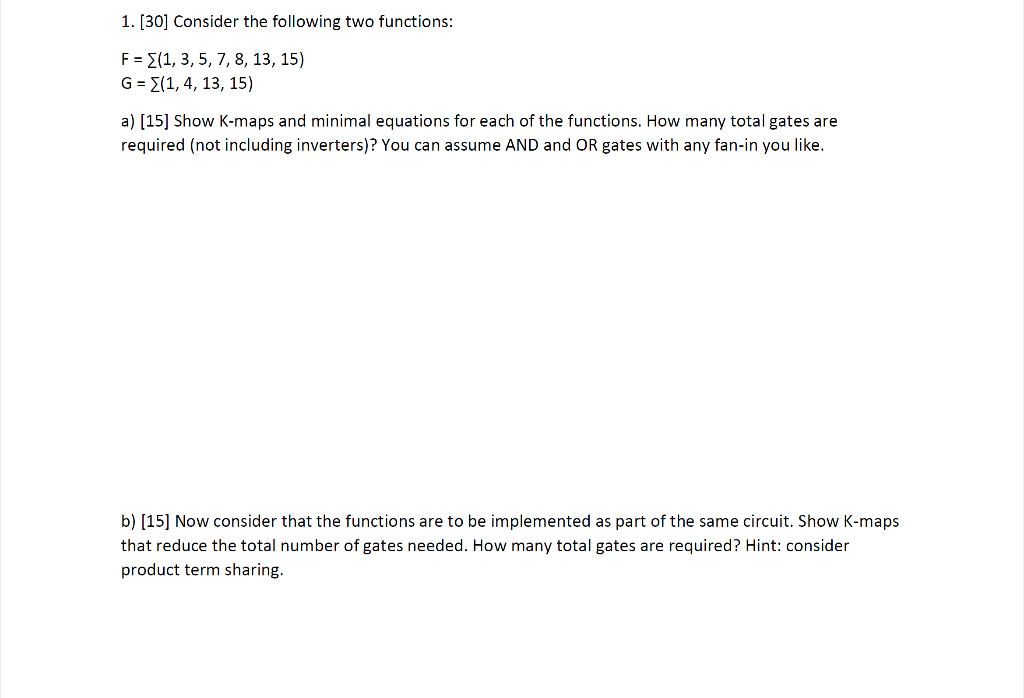 Solved 1. [30] Consider the following two functions: F = | Chegg.com