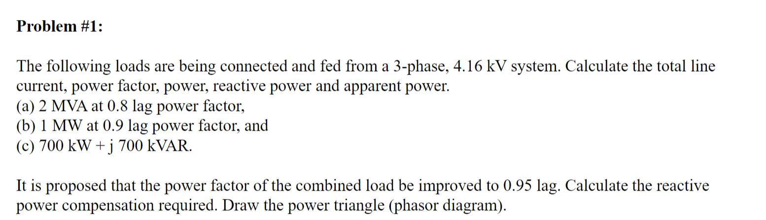 Solved Problem #1: The following loads are being connected | Chegg.com