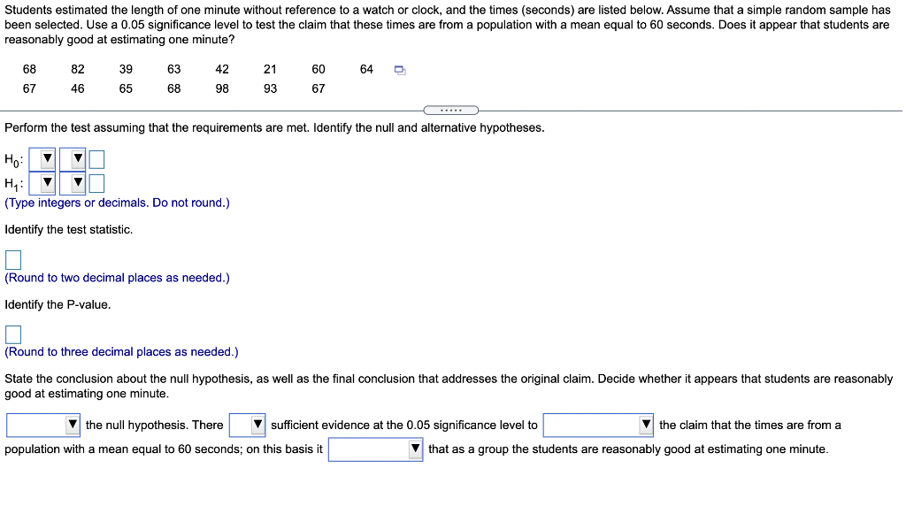 Solved Students estimated the length of one minute without | Chegg.com
