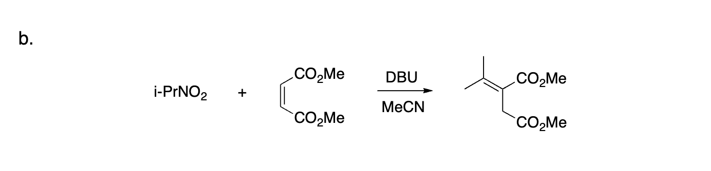 Solved i−PrNO2+ MeCN DBU | Chegg.com