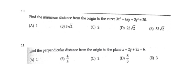 Solved Find the minimum distance from the origin to the | Chegg.com