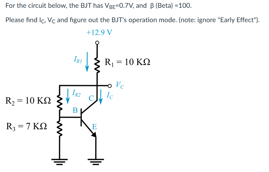 Solved For the circuit below, the BJT has VBE=0.7V, and B | Chegg.com