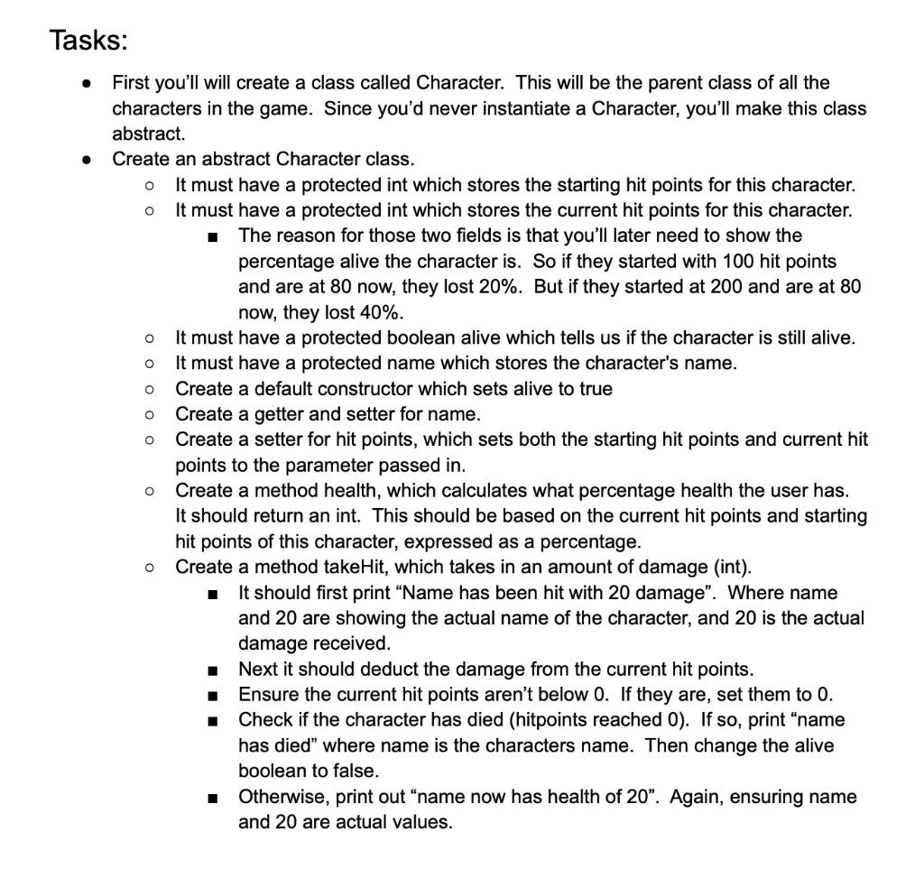 Solved First you'll will create a class called Character. | Chegg.com