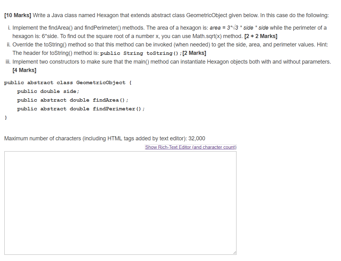 Solved [10 Marks] Write a Java class named Hexagon that | Chegg.com