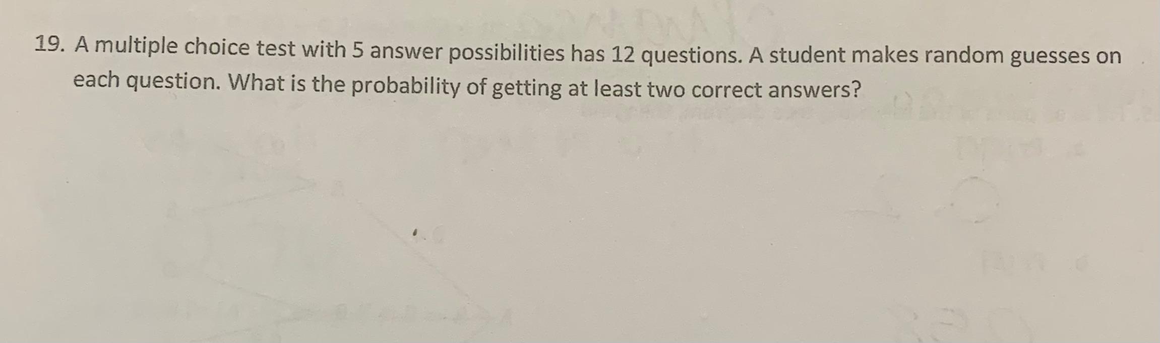 Solved 19. A multiple choice test with 5 answer | Chegg.com