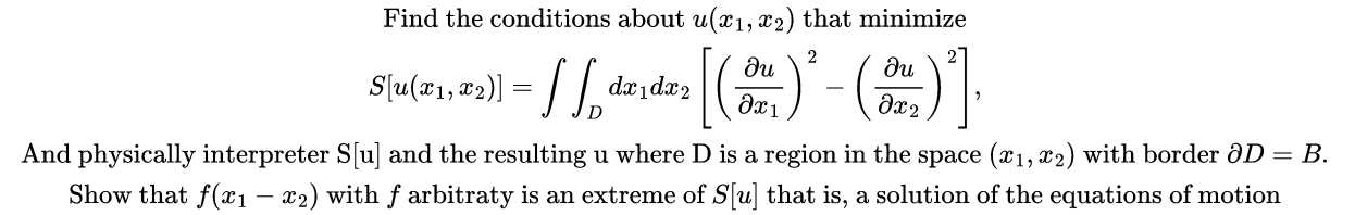 Solved Find the conditions about u(x1,x2) that minimize | Chegg.com