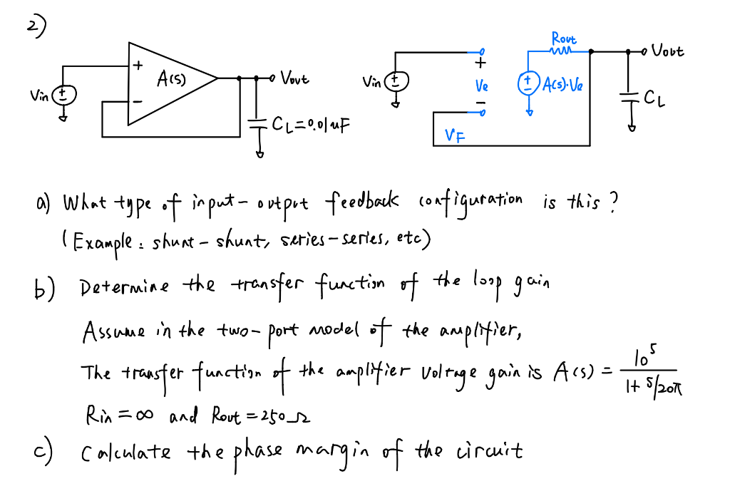 Solved a) What type of input-outpot feedback configuration | Chegg.com