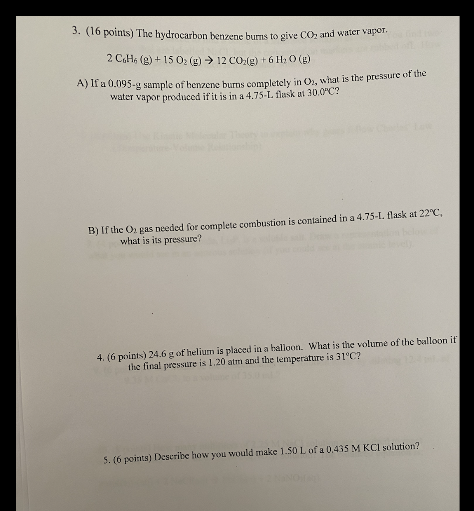Solved 3. (16 points) The hydrocarbon benzene burns to give | Chegg.com