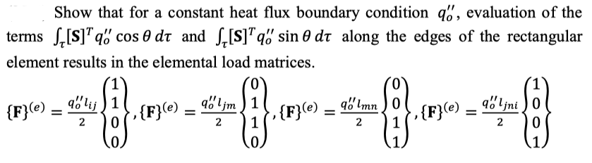 Solved Show that for a constant heat flux boundary condition | Chegg.com