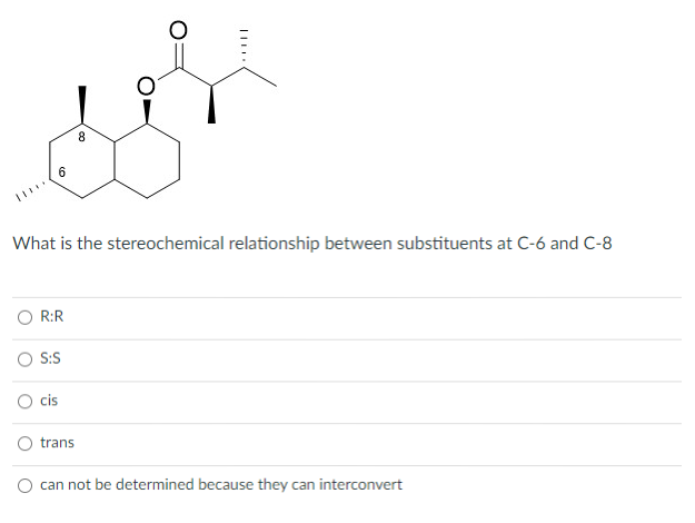 Solved 8 What is the stereochemical relationship between | Chegg.com