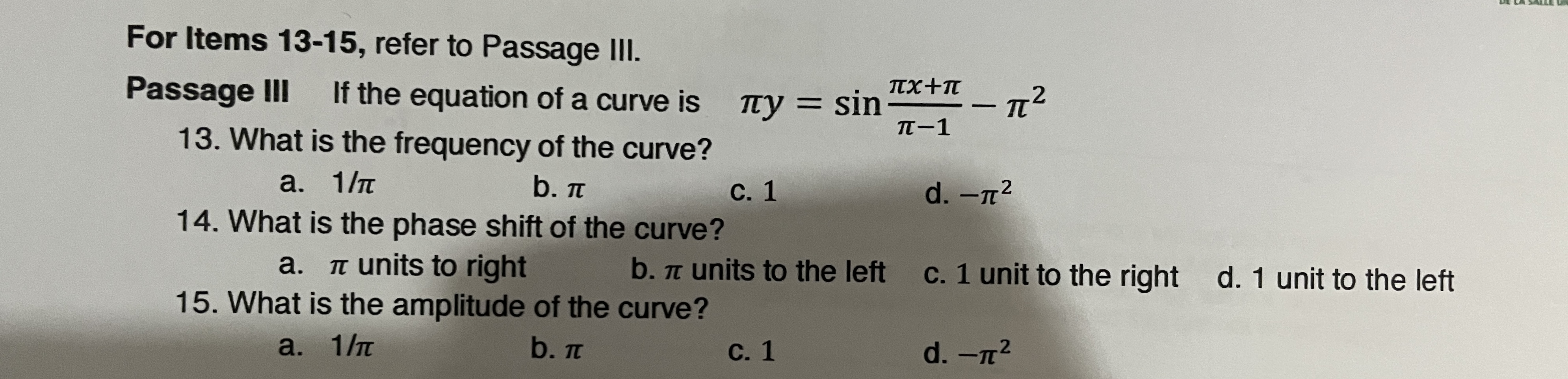 Solved For Items 13-15, ﻿refer to Passage III.Passage III If | Chegg.com
