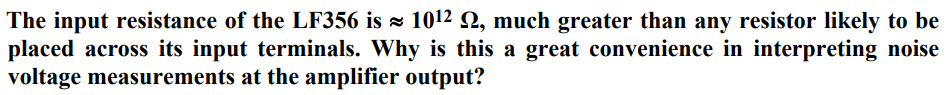 Solved The input resistance of the \\( \\mathrm{LF356} \\) | Chegg.com
