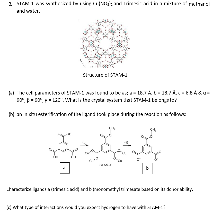 Solved 3. STAM-1 was synthesized by using Cu(NO3)2 and | Chegg.com