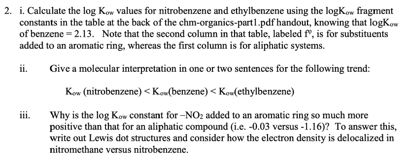 2. i. Calculate the log Kow values for nitrobenzene | Chegg.com