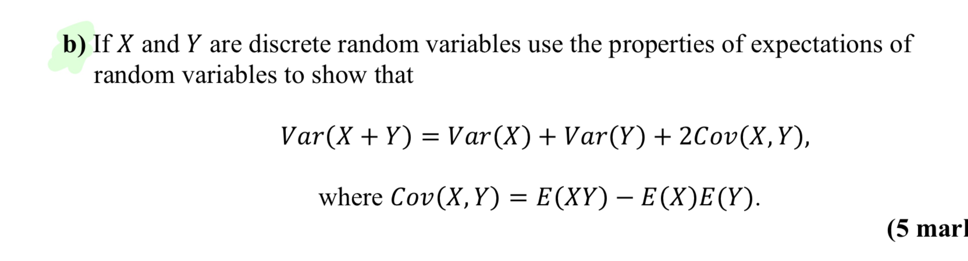 Solved b) ﻿If x ﻿and Y ﻿are discrete random variables use | Chegg.com