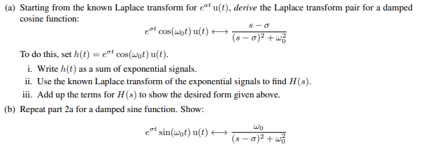 Solved a) Starting from the known Laplace transform for | Chegg.com