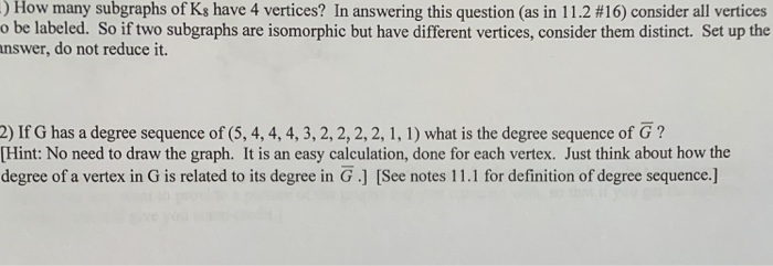 Solved How many subgraphs of Ks have 4 vertices? In | Chegg.com