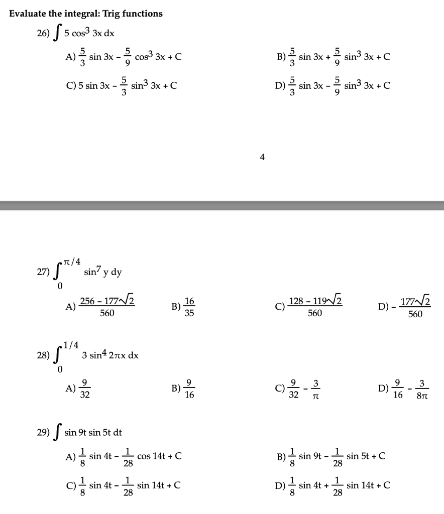 Solved Evaluate the integral: Trig functions 26) ∫5cos33xdx | Chegg.com
