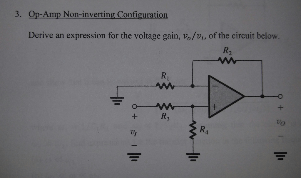 Solved 3. Op-Amp Non-inverting Configuration Derive an | Chegg.com