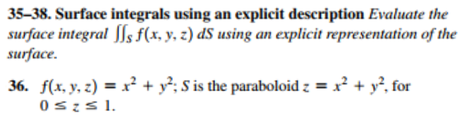 Solved 35-38. Surface integrals using an explicit | Chegg.com