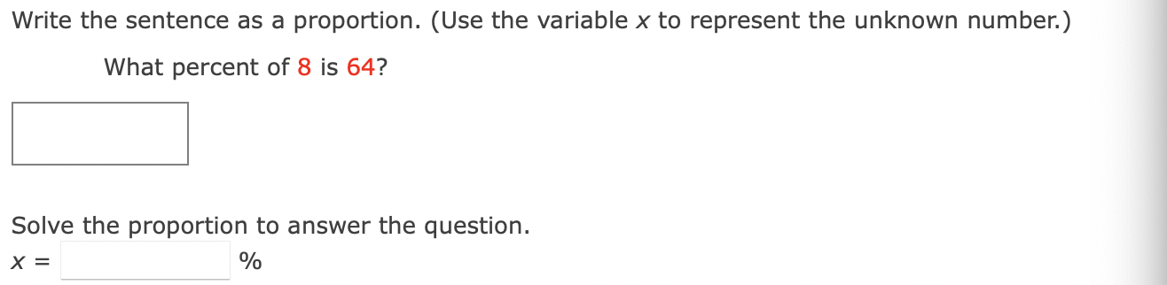 Solved Write the sentence as a proportion. (Use the variable | Chegg.com