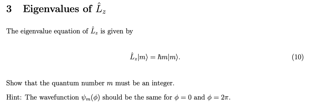 Solved The eigenvalue equation of L^z is given by | Chegg.com