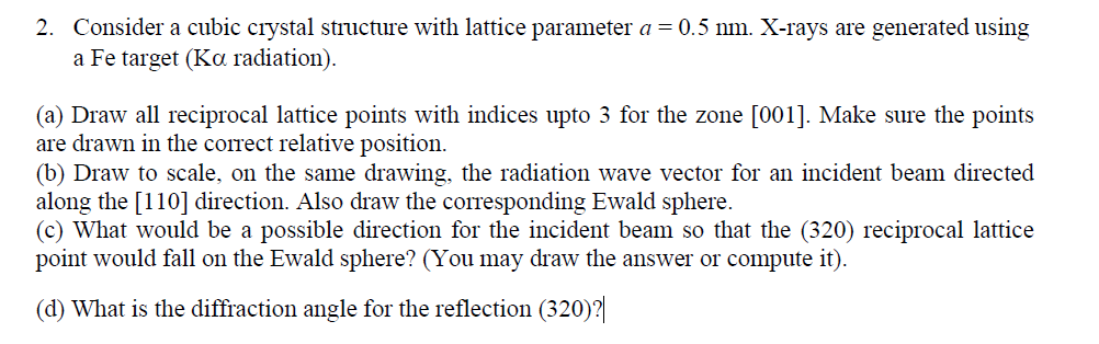 Solved Consider a cubic crystal structure with lattice | Chegg.com