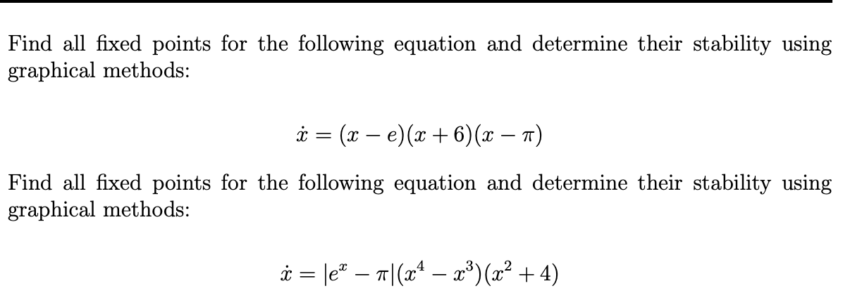 Solved Find all fixed points for the following equation and | Chegg.com