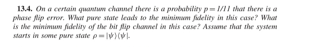 Solved 13.4. On a certain quantum channel there is a | Chegg.com
