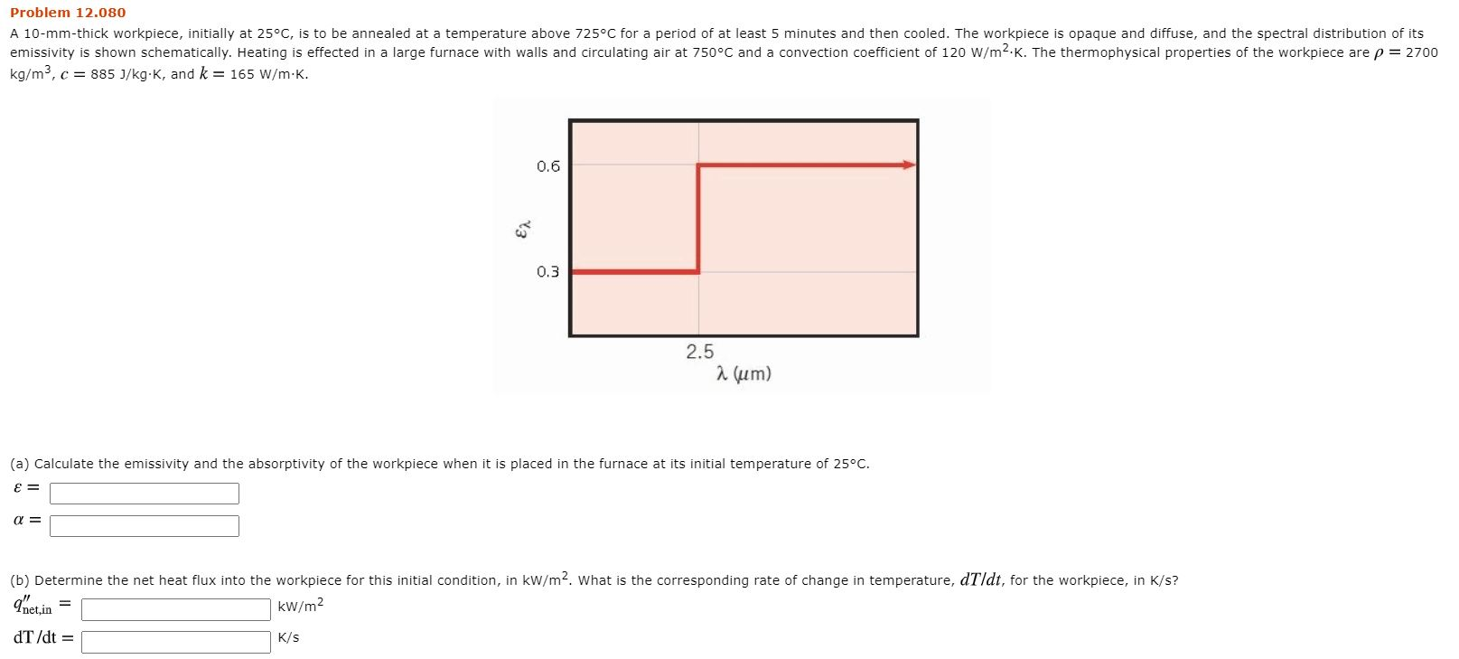 Solved Problem 12.080 A 10-mm-thick workpiece, initially at | Chegg.com