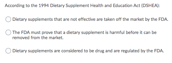 Solved According to the 1994 Dietary Supplement Health and | Chegg.com