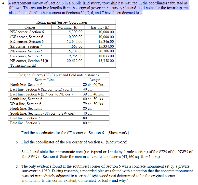 Solved 4. A retracement survey of Section 6 in a public land | Chegg.com