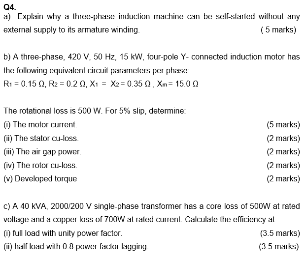 Solved Q4. a) Explain why a three-phase induction machine | Chegg.com